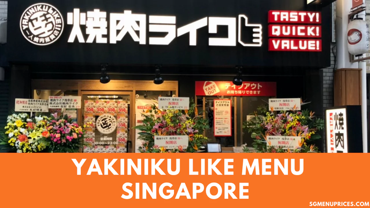 Yakiniku Like Menu Singapore With Prices Updated 2024